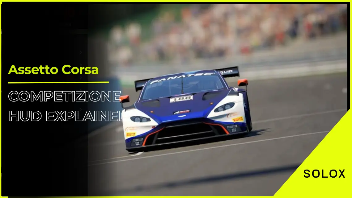 Assetto Corsa Competizione Hud Explained - ACC Tips