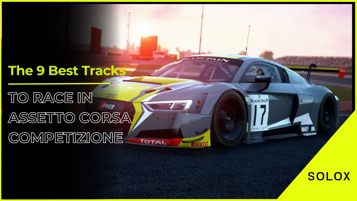 The 9 Best Tracks To Race In Assetto Corsa Competizione