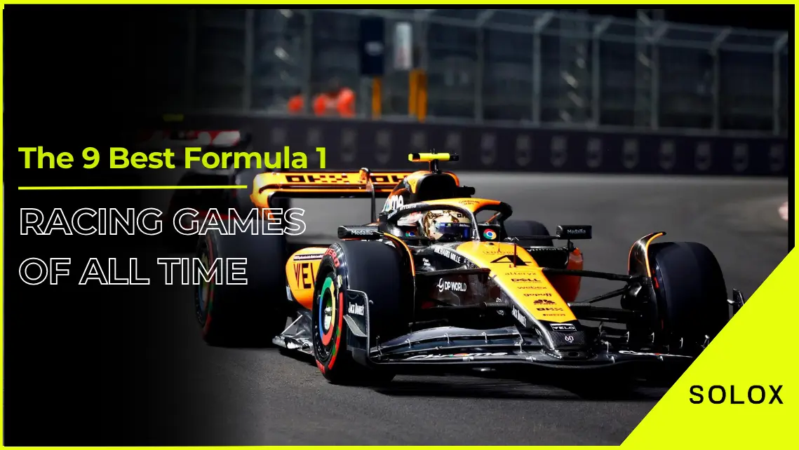 The 9 Best Formula 1 Racing Games Of All Time