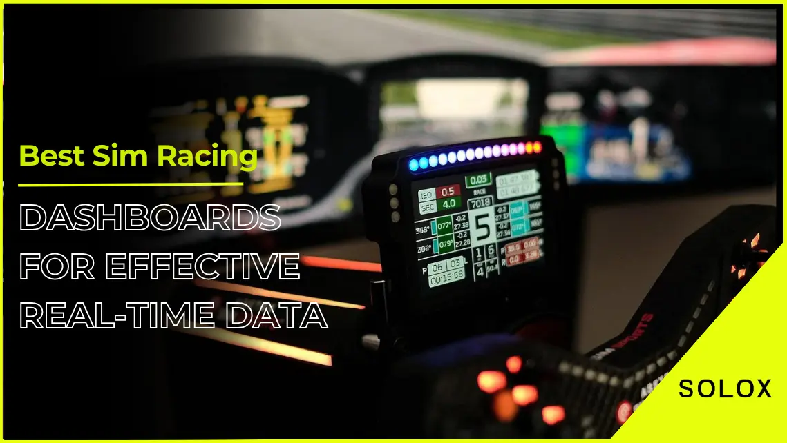 Best Sim Racing Dashboards for Effective Real-Time Data