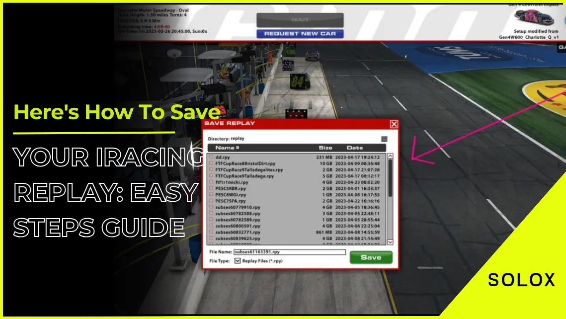 Here's How To Save Your iRacing Replay: Easy Steps Guide