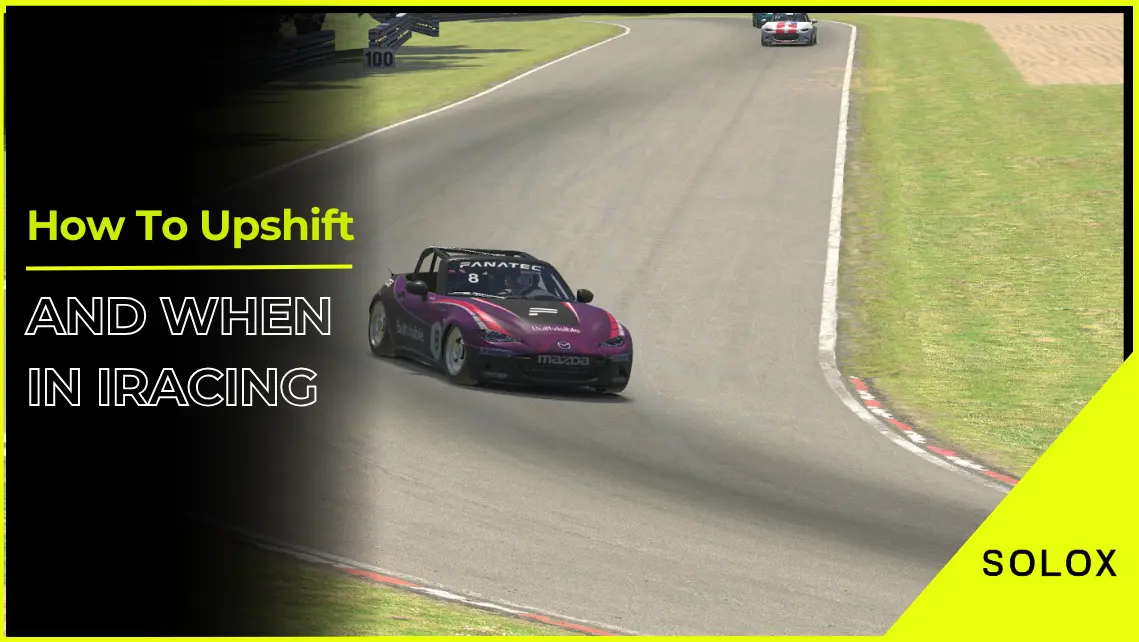How To Upshift And When In iRacing